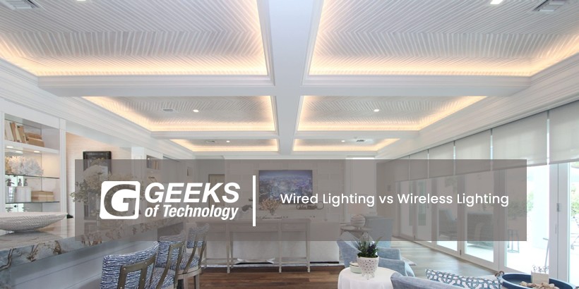Wired vs Wireless Smart Lighting Systems - GeeksFL